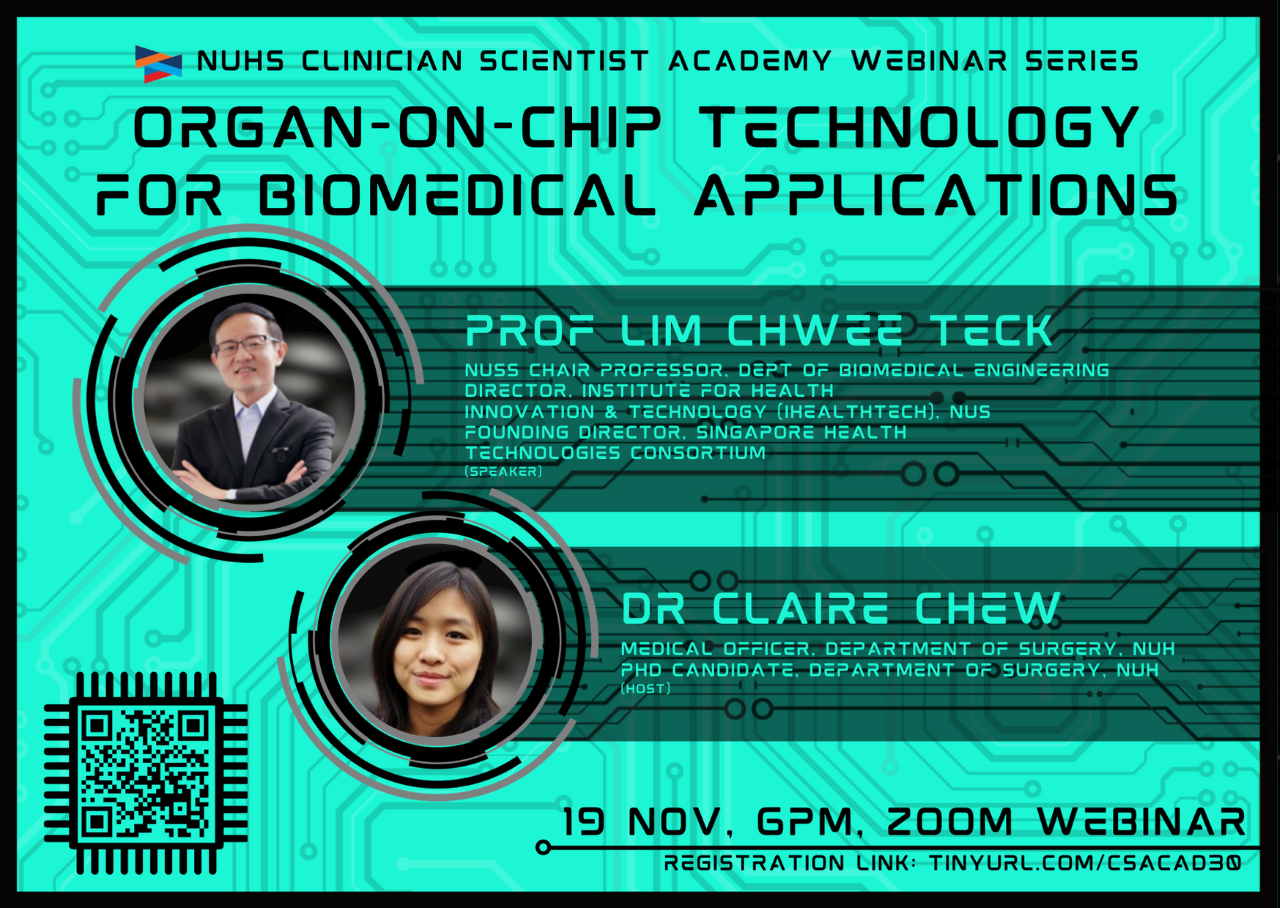 NUHS Clinician Scientist Academy Webinar: Organ-on-chip technology for ...